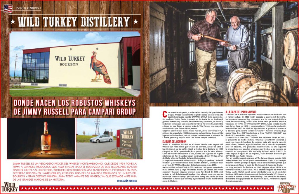 EN EL CUMPLE 87 DE JIMMY RUSSELL, TE MOSTRAMOS LA WILD TURKEY DISTILLERY